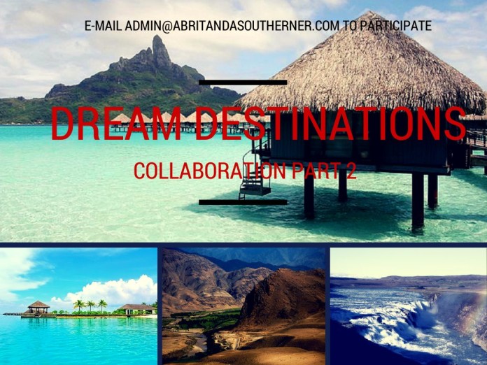 Dream Destinations - Collaboration Part 2