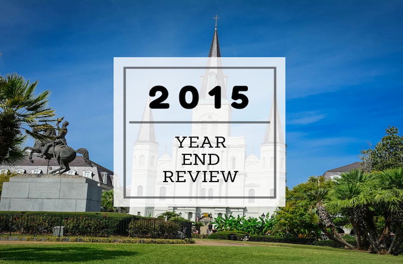 Our 2015 Year End Review - Why Was It So Amazing?